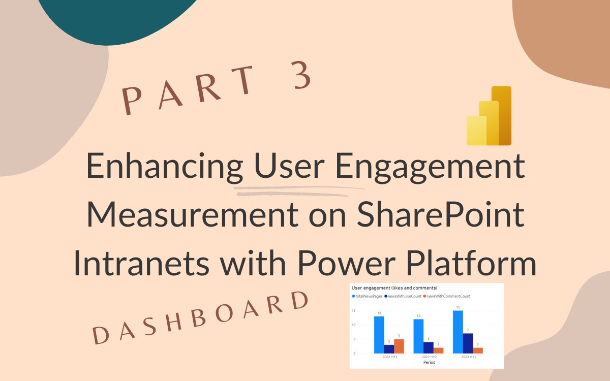 Part 3: Enhancing User Engagement Measurement on SharePoint Intranets ...